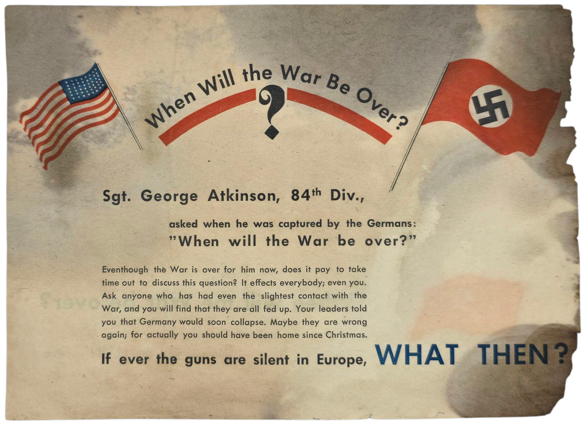 Original WW2 German Leaflet - 648 SK 1C When will the war be over? 84th ...