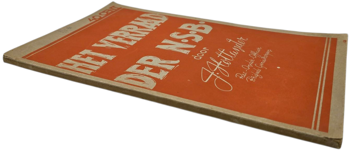 Original WW2 Dutch Collaboration NSB Brochure - Het verraad der NSB, J. Hollander (1940)
