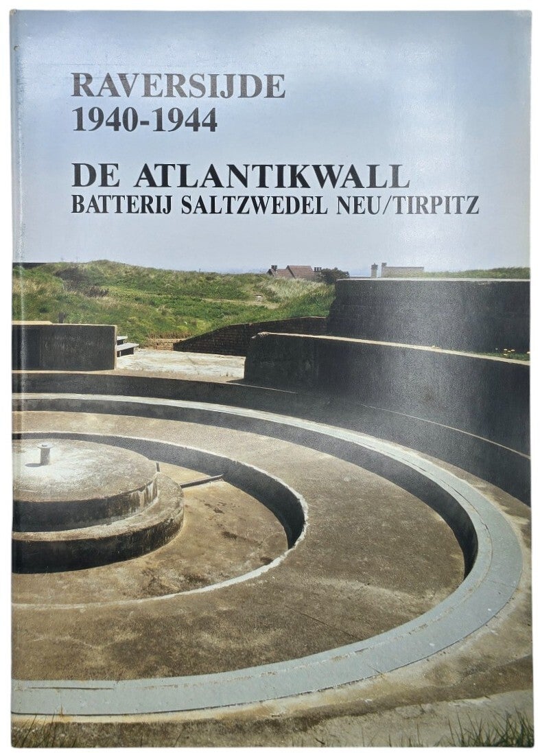 Original Dutch Brochure – Raversijde 1940–1944: De Atlantikwall ...