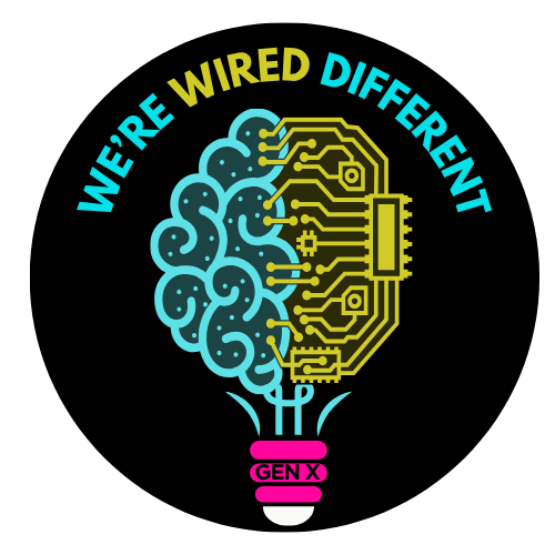 We're Wired Different