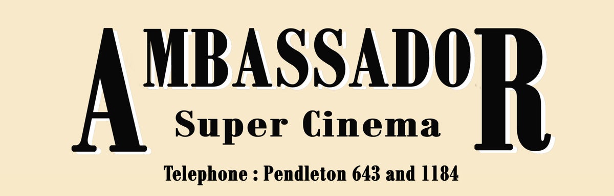Comment about the Ambassador Super Cinema