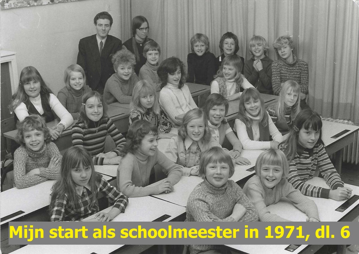 Mijn start als 'schoolmeester' in 1971, deel 6 / Artikelen ...