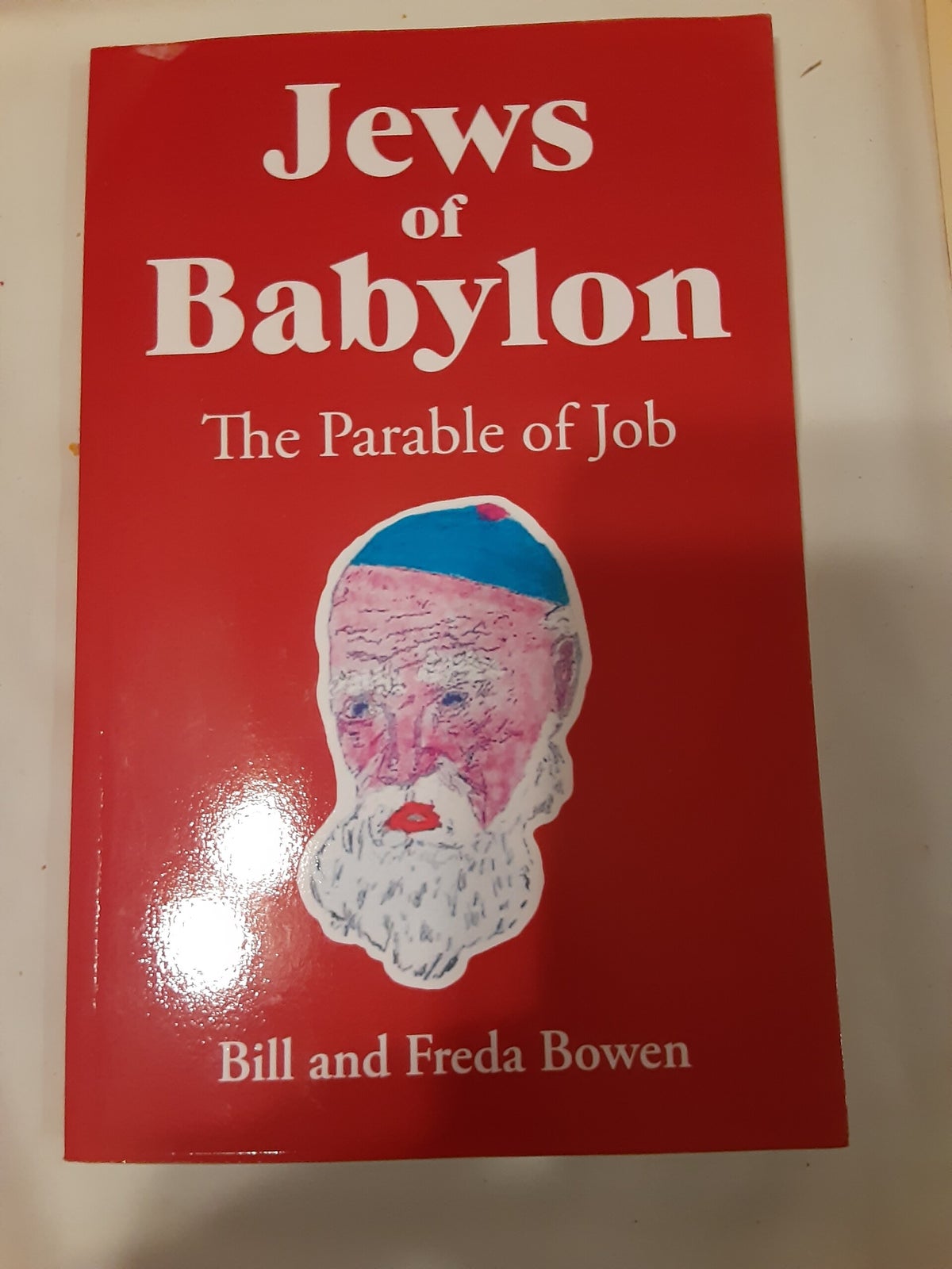 Jews of Babylon the Parable of Job | Star of David , Inc.