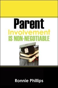 Parent Involvement Is Non-Negotiable / Books | ronnie phillips author