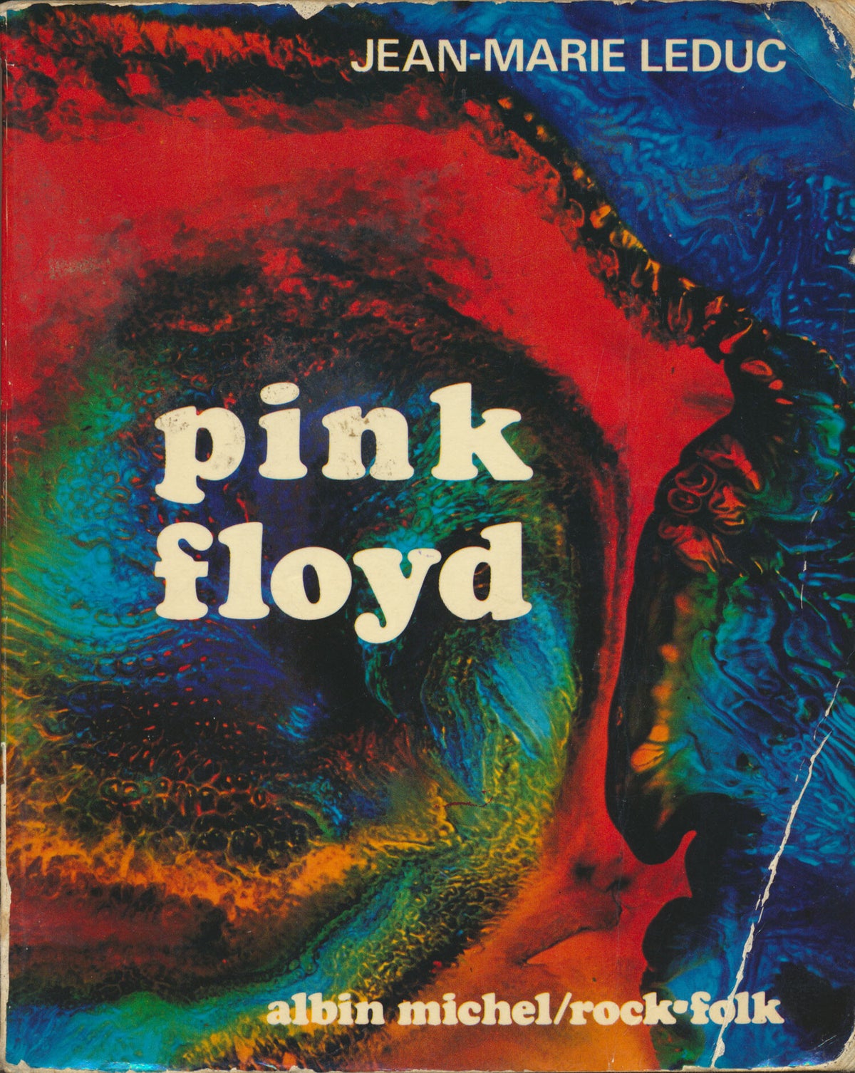 Pink Floyd Pink Floyd Jean Marie Leduc France Book Floydstuff
