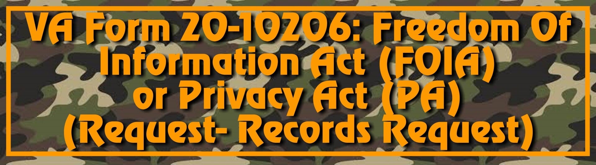 How To Request Military Treatment Records, VA Claims File & FOIA ...