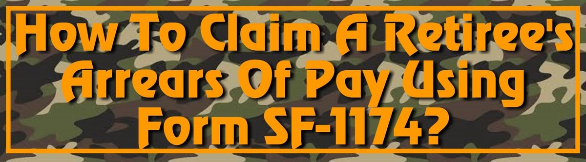 Spouses and Children of Recently Deceased Retirees- Arrears of Pay (AOP ...