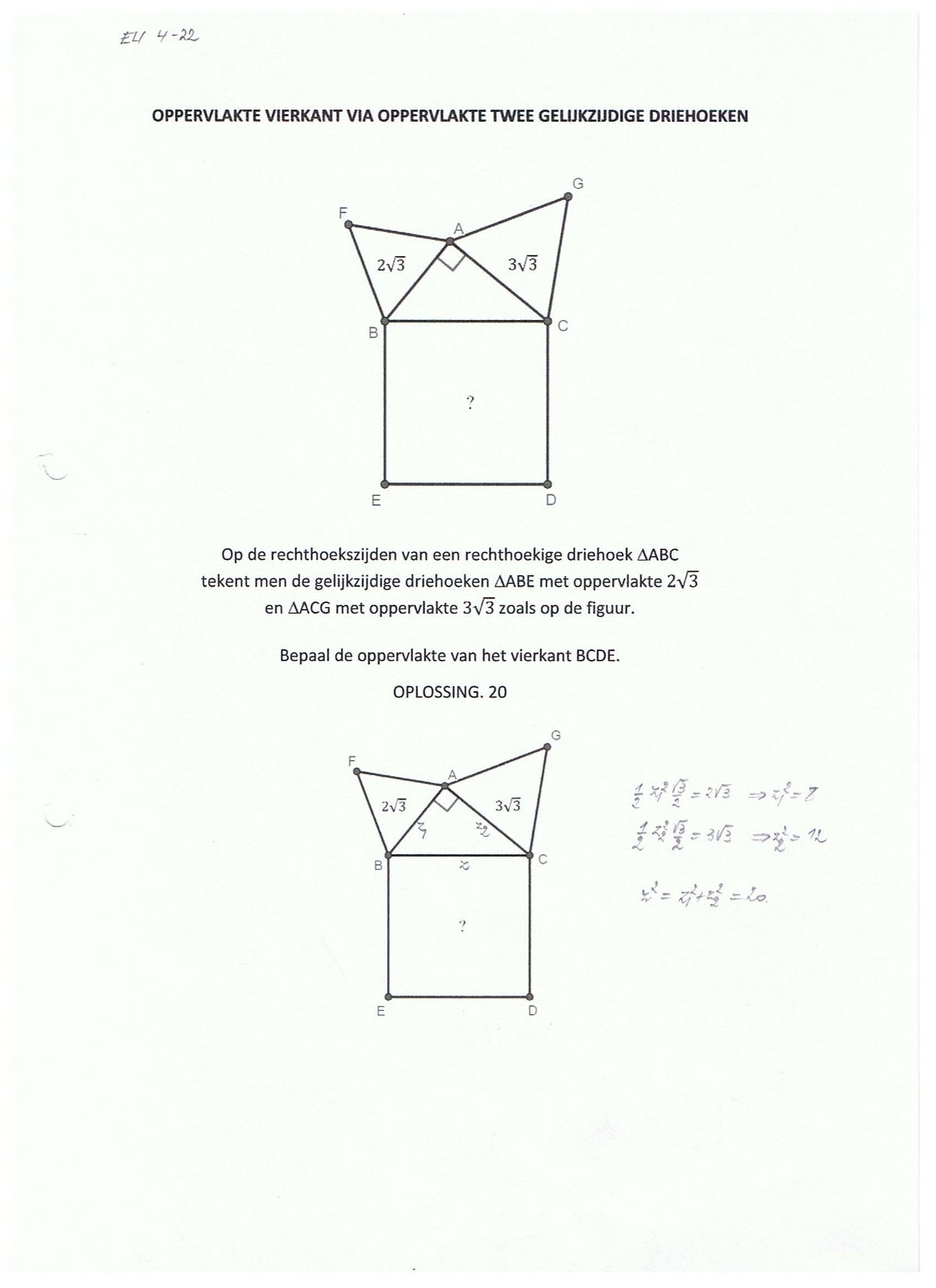 OPGAVE 22. Oppervlakte vierkant via twee gelijkzijdige driehoeken ...