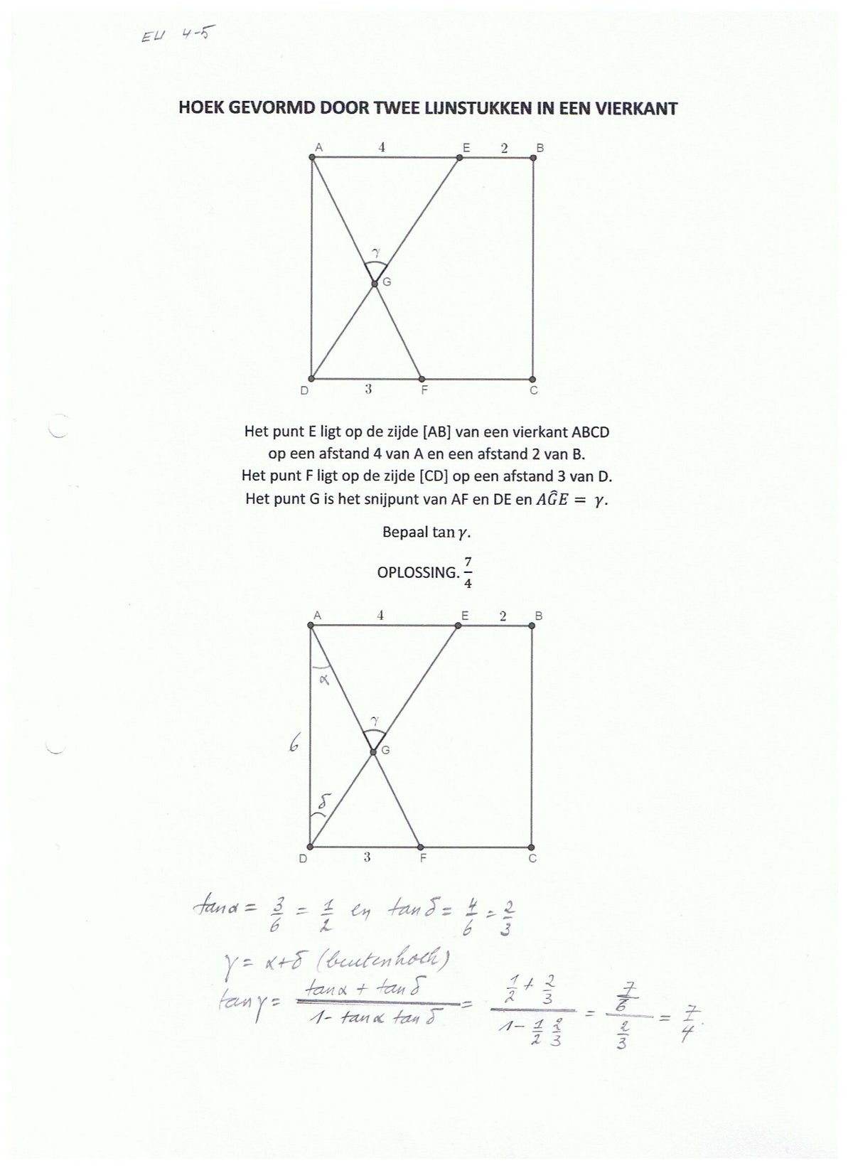 OPGAVE 5. Hoek tussen twee lijnstukken in een vierkant | EUCLIDEA 4