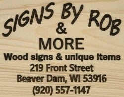 Signs by Rob and More