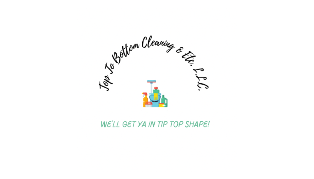 Contact | Top To Bottom Cleaning & Etc.