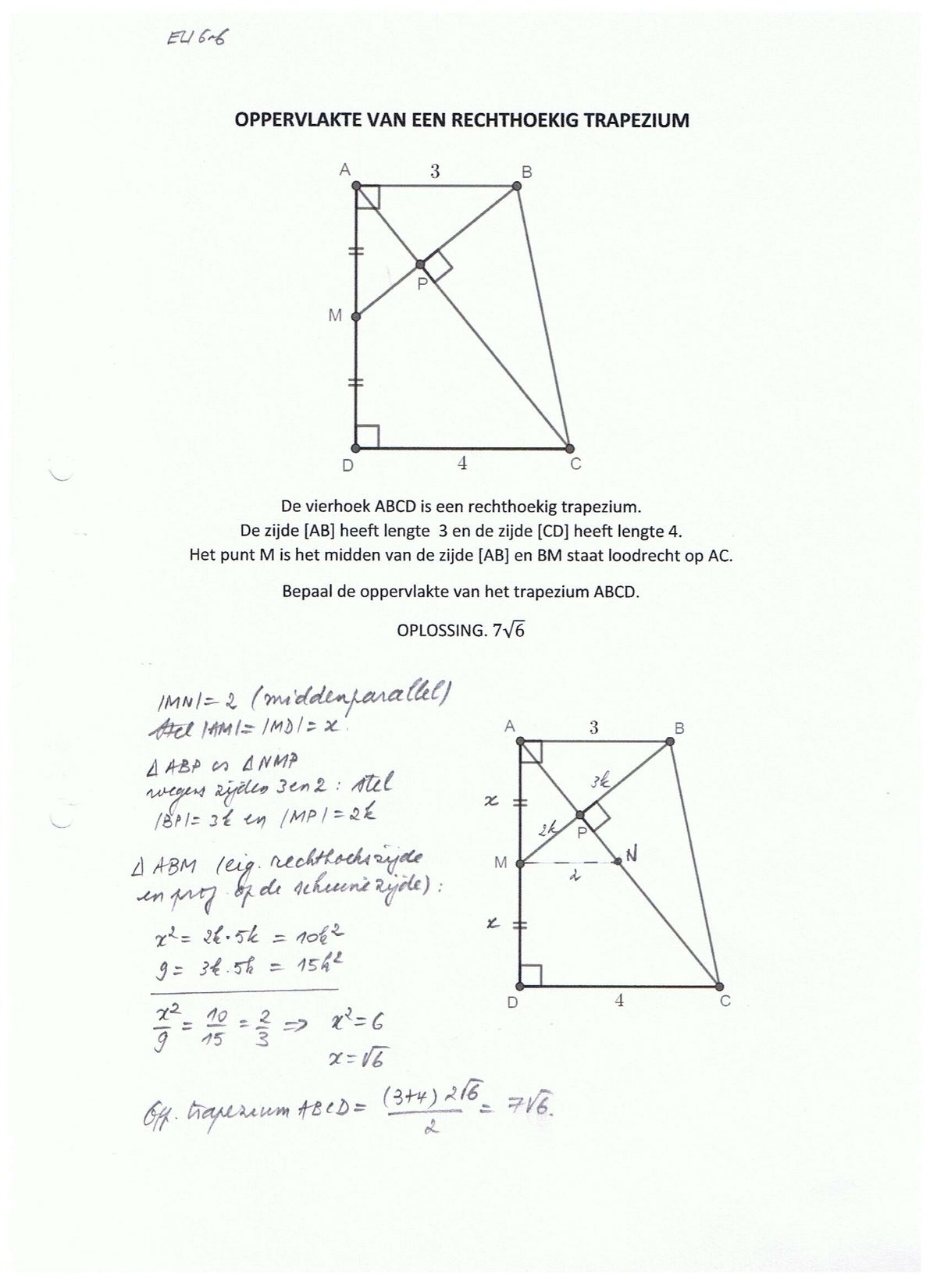 OPGAVE 6. Oppervlakte van een rechthoekig trapezium | EUCLIDEA 6 OPGAVE 6. Oppervlakte van een rechthoekig trapezium | EUCLIDEA 6