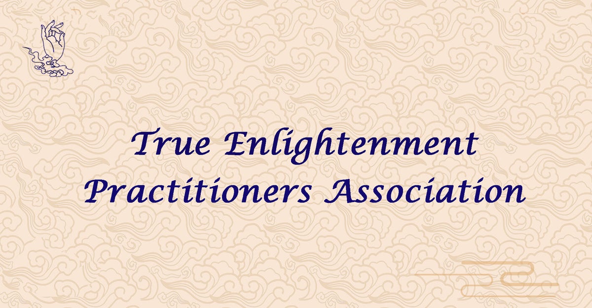 Our Mission / About Us | True Enlightenment Practitioners Association